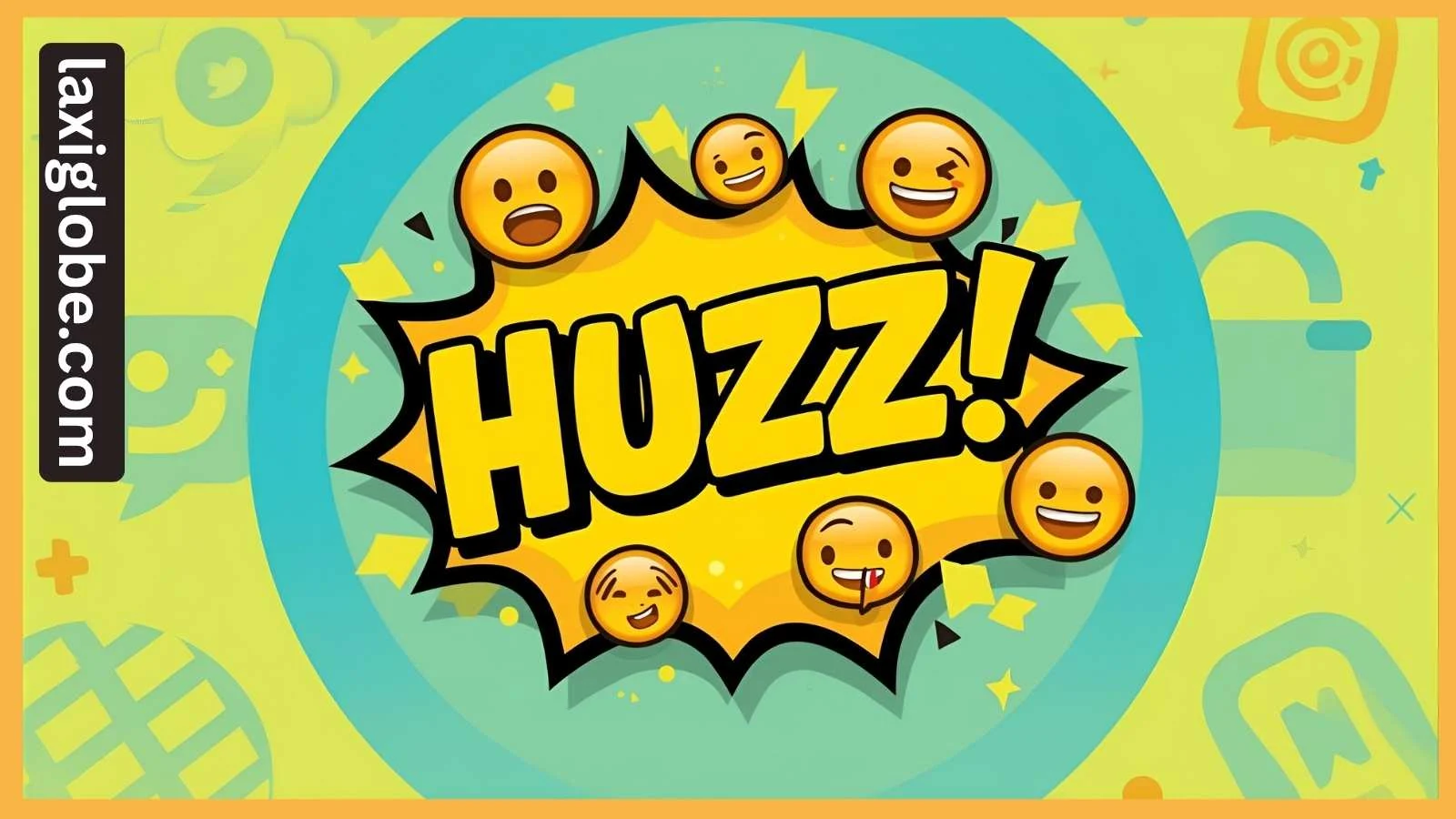 What Does “Huzz” Mean? Why are People Saying it?