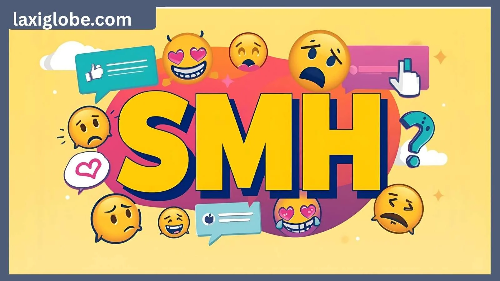 What Does SMH Mean? Meaning, Usage, Examples & Tips
